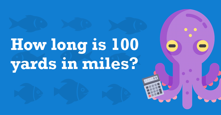 100 yards in miles (100 yd to mi)