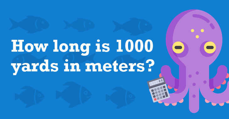 1000 yards in meters (1000 yd to m)